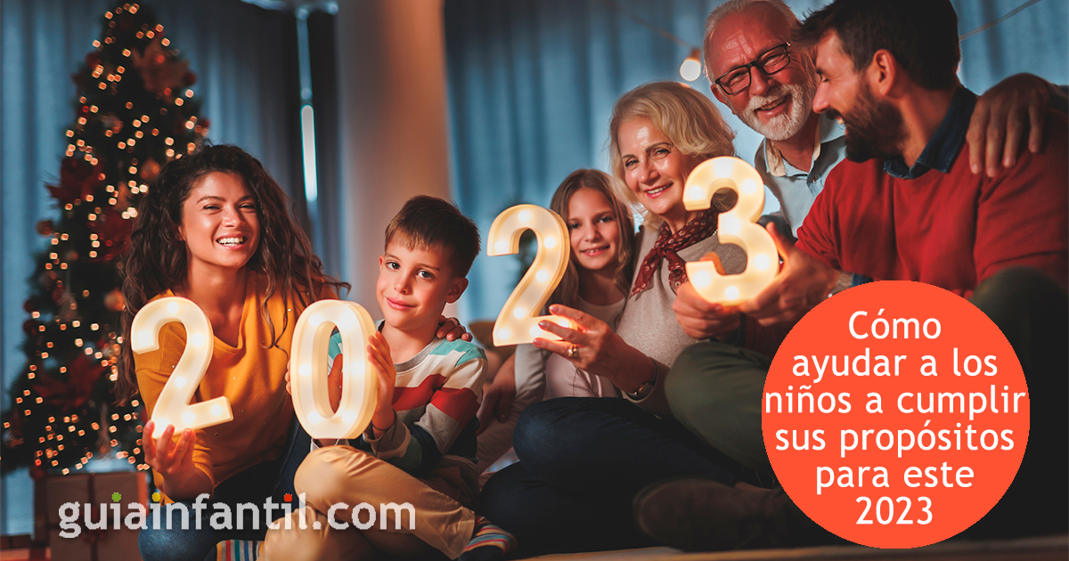13 propósitos de los niños para el año 2023 llenos de ilusión y magia