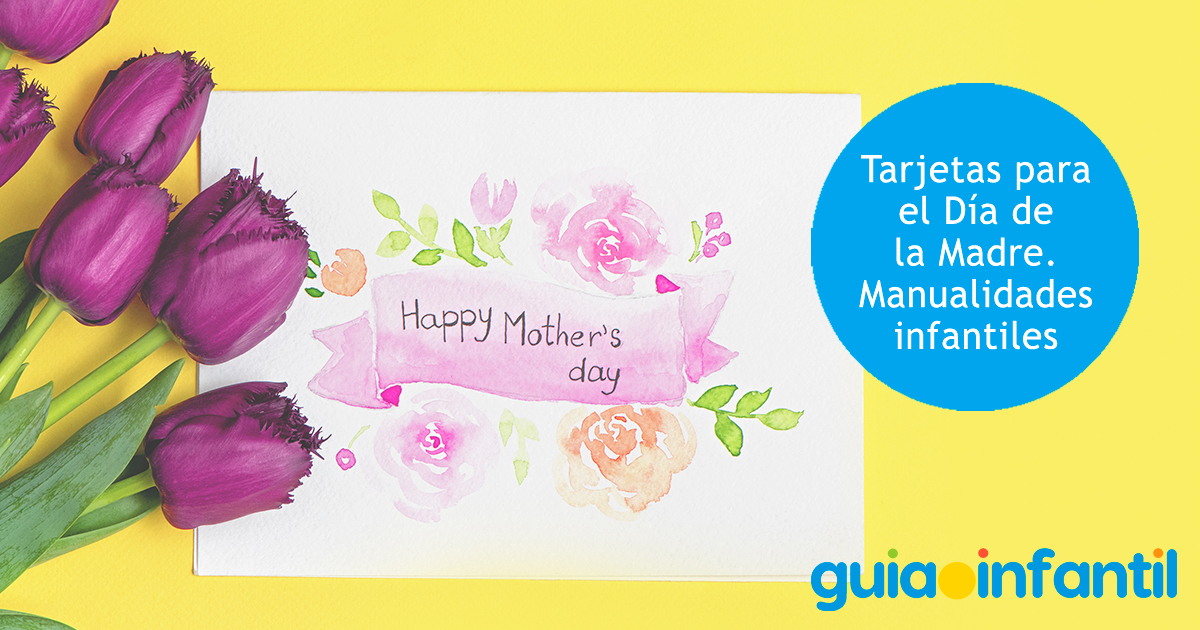 Ideas De Tarjetas Para El Dia De La Madre