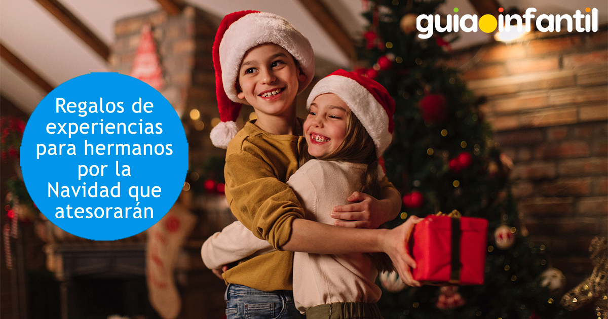 Experiencias para dar a hermanos y hermanas el 25 de diciembre