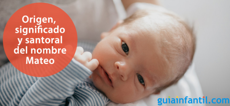 Significado del nombre Mateo. Nombre para niños